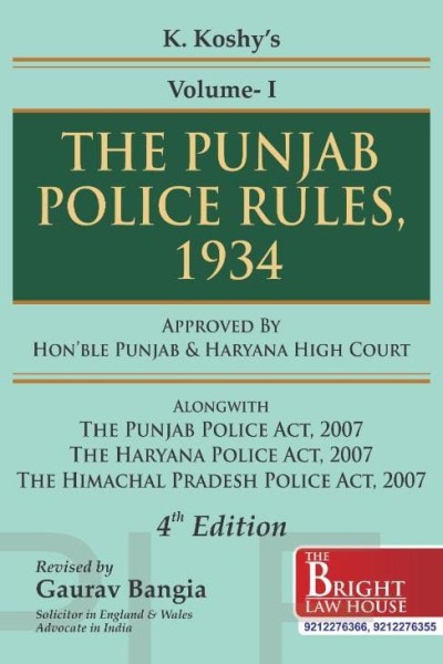 The Punjab Police Rules, 1934 (In 3 Volumes)